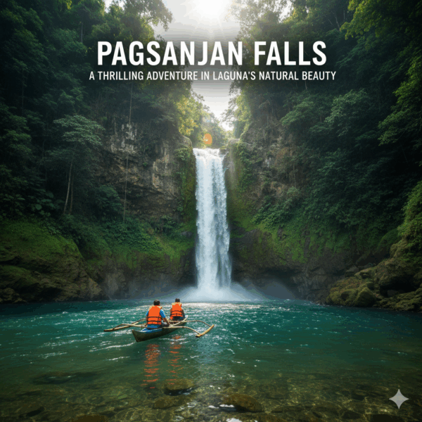 Pagsanjan Falls: A Thrilling Adventure in Laguna's Natural Beauty ...